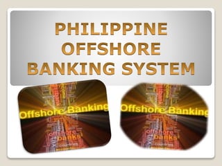 Offshore banking units | PPTX