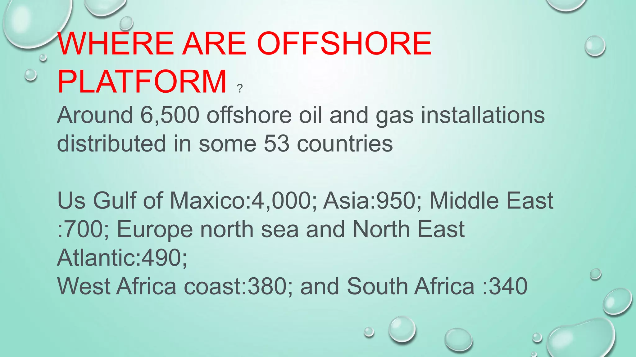 Offshore oil platform ppt | PPTX