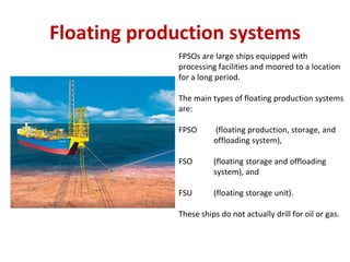 Offshore Oil & Gas Production Systems | PDF