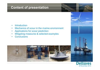 Offshore Scour And Scour Protection Lecture29nov2010 TU Delft | PDF