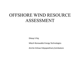 Offshore wind resource assessment | PPTX