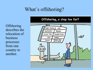 Offshoring | PPT