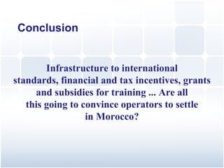 Offshoring in morocco | PPT