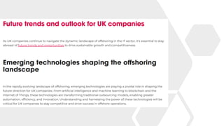 Offshoring IT talent to India - A guide for UK companies | PPTX
