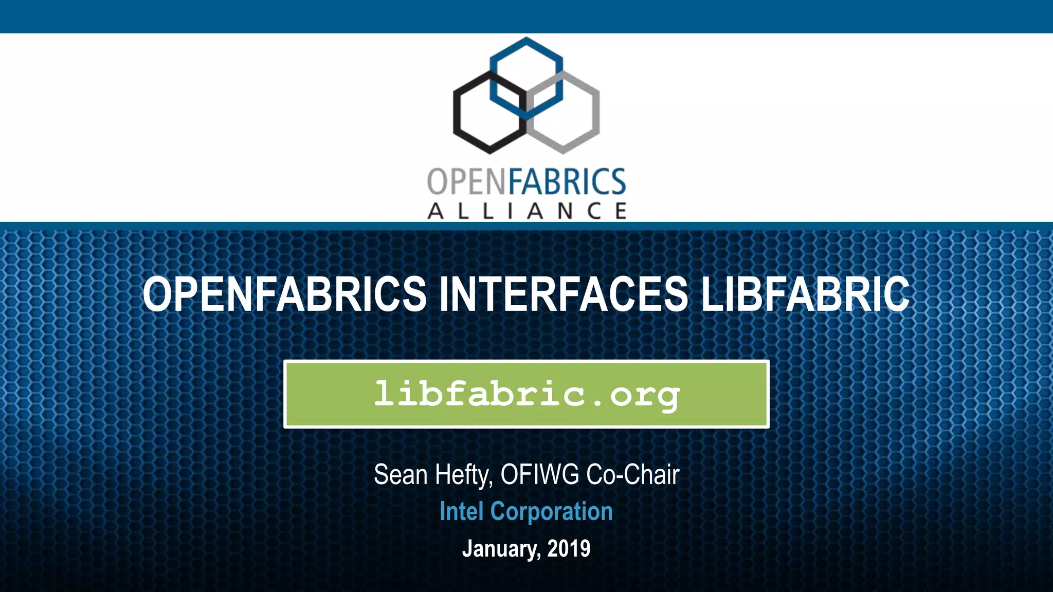 OFI Overview 2019 Webinar | PPTX