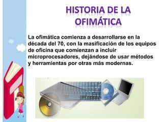 Ofimatica | PPTX