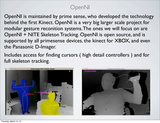 Hacking the Kinect with GAFFTA Day 4 | PPT