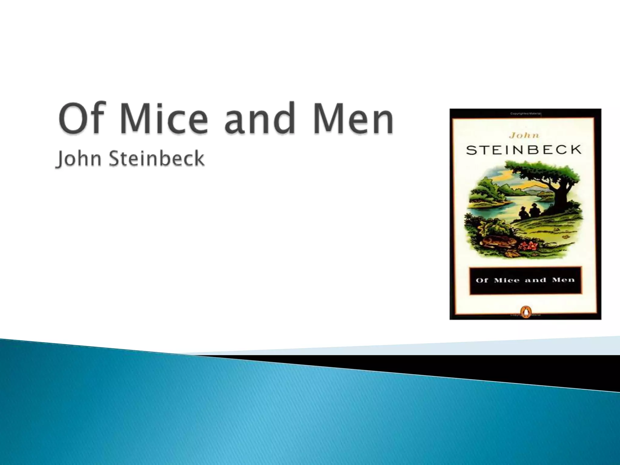 Of Mice And Men | PPTX