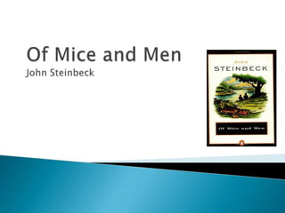 Of Mice And Men | PPTX