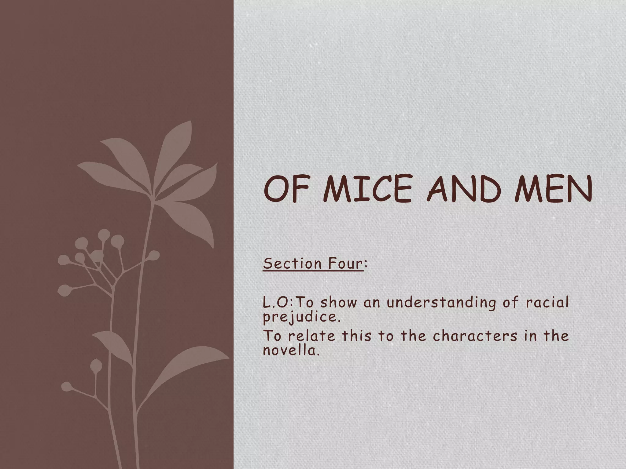 Of mice and men chapter 4 | PPTX