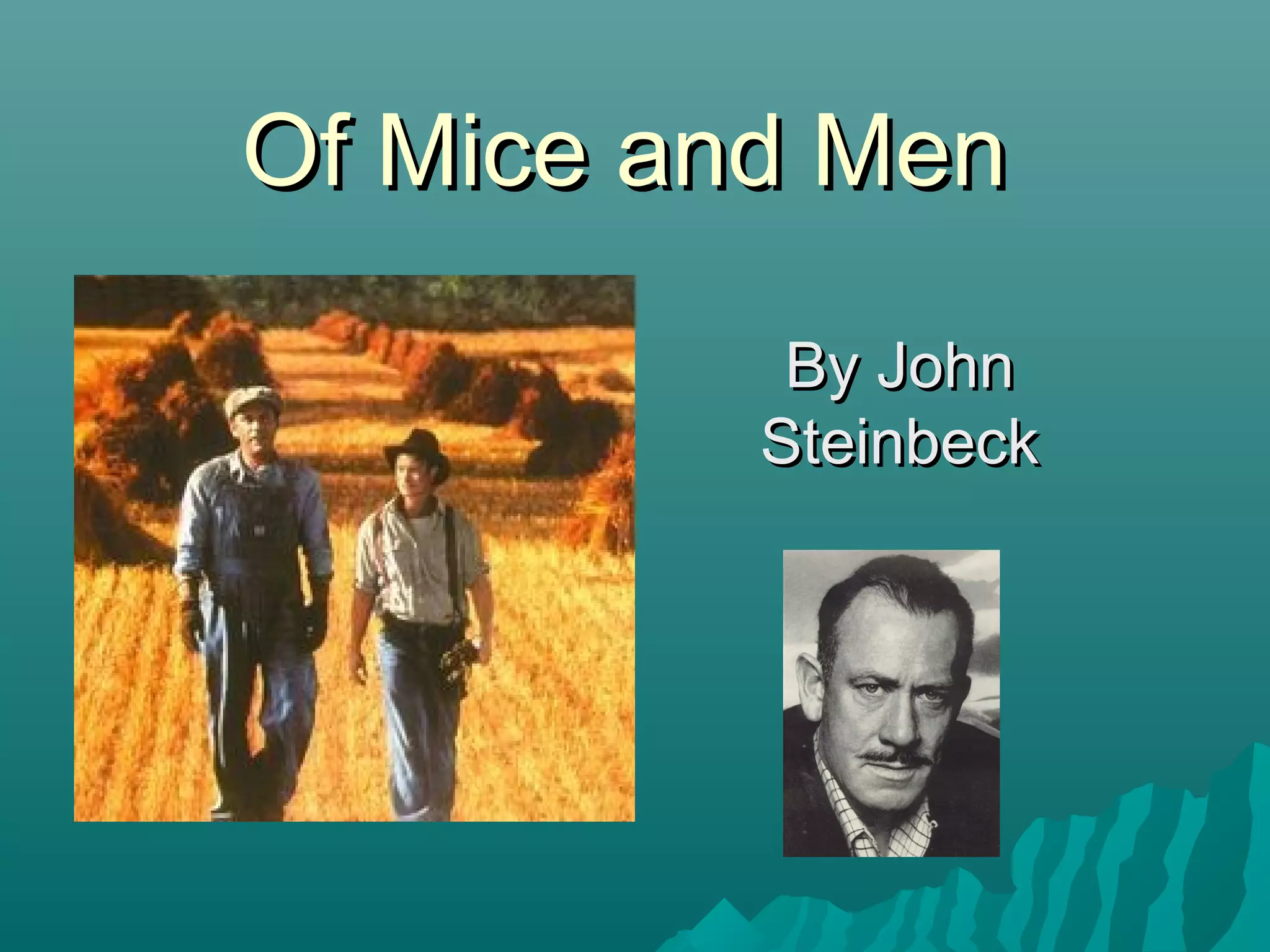 Of mice and men background & themes ppt | PPT