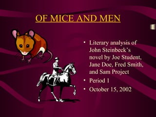 Mice And Men Projects Ideas