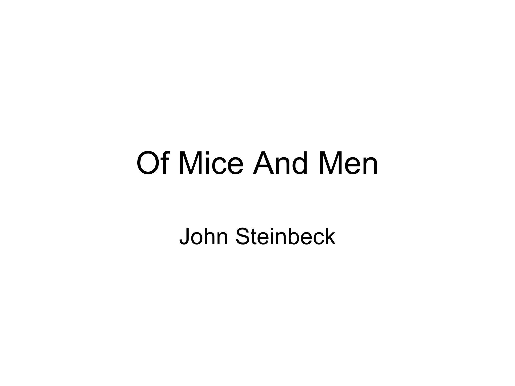 Of mice and men powerpoint | PPT