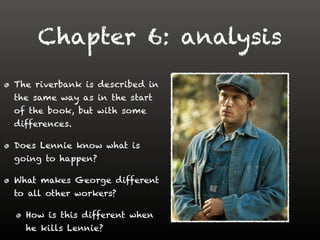 Of Mice and Men Section 5&6 | PPT