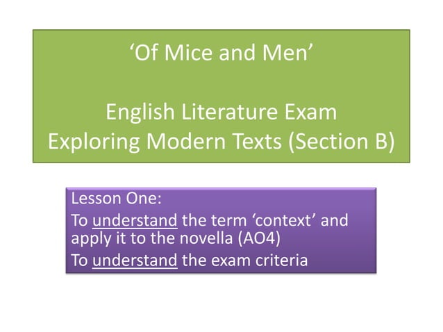 Of Mice and Men - Literature Exam | PPT