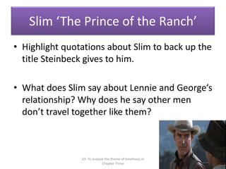 Slim Of Mice And Men Quotes