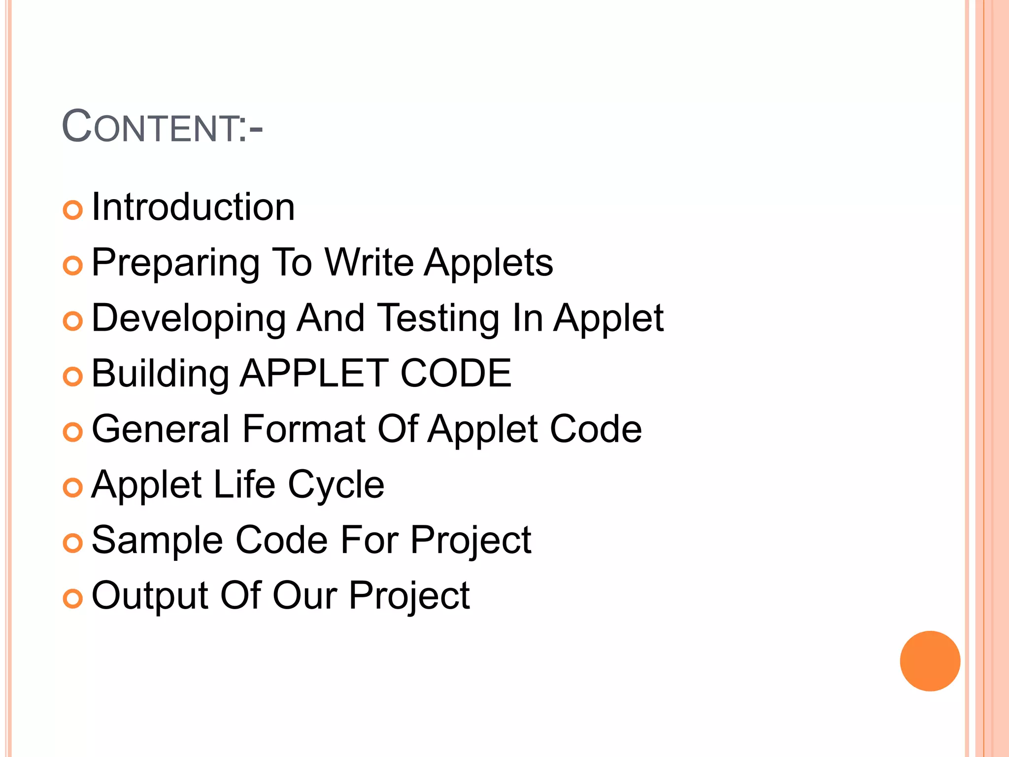 Applet programming | PPTX | Programming Languages | Computing