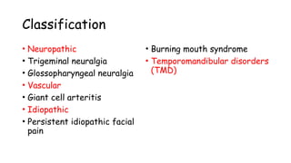 Facial pain Flow Flow Flow Flow OFP.pptx