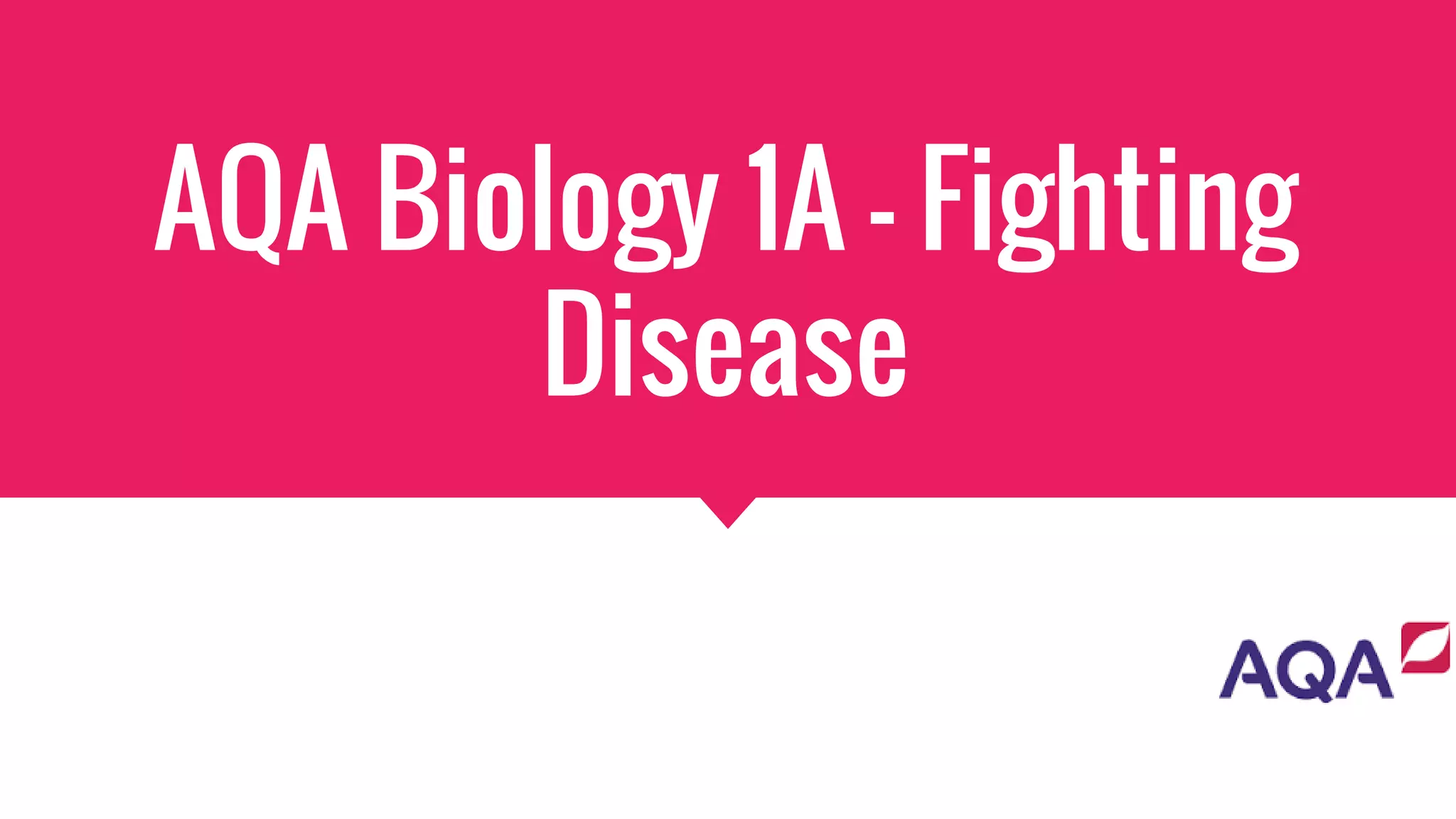 AQA Biology 1A Fighting Disease | PDF