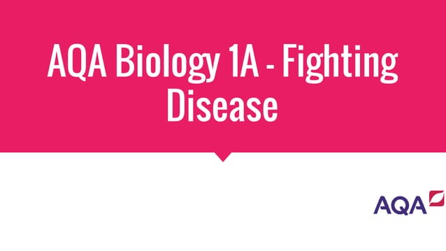 AQA Biology 1A Fighting Disease | PDF | Infectious Diseases | Diseases ...