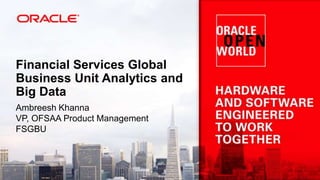 OFSAA - BIGDATA - IBANK | PPTX