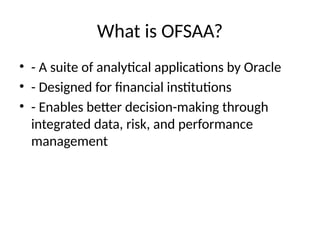 OFSAA_Presentation diagram for ofsaa application | PPT
