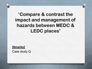 Human affect on hazard impact | PPTX