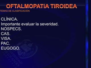 Oftalomopatia tiroidea denisse | PPTX