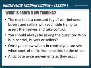 OFTC Lesson 1 - Introduction To Order Flow.pdf