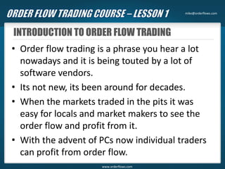 OFTC Lesson 1 - Introduction To Order Flow.pdf