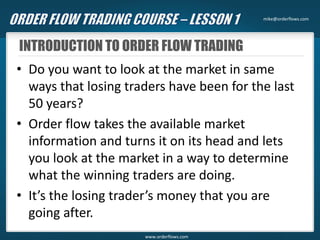 OFTC Lesson 1 - Introduction To Order Flow.pdf