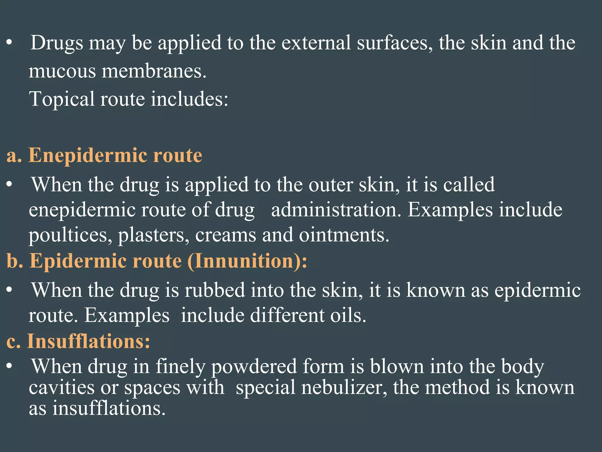 Routes of drug administration Dr.NITIN | PPTX