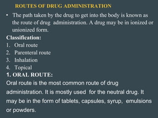Routes of drug administration Dr.NITIN | PPTX
