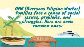 OFW overseas filipino workers the ofw phenomenon | PPTX