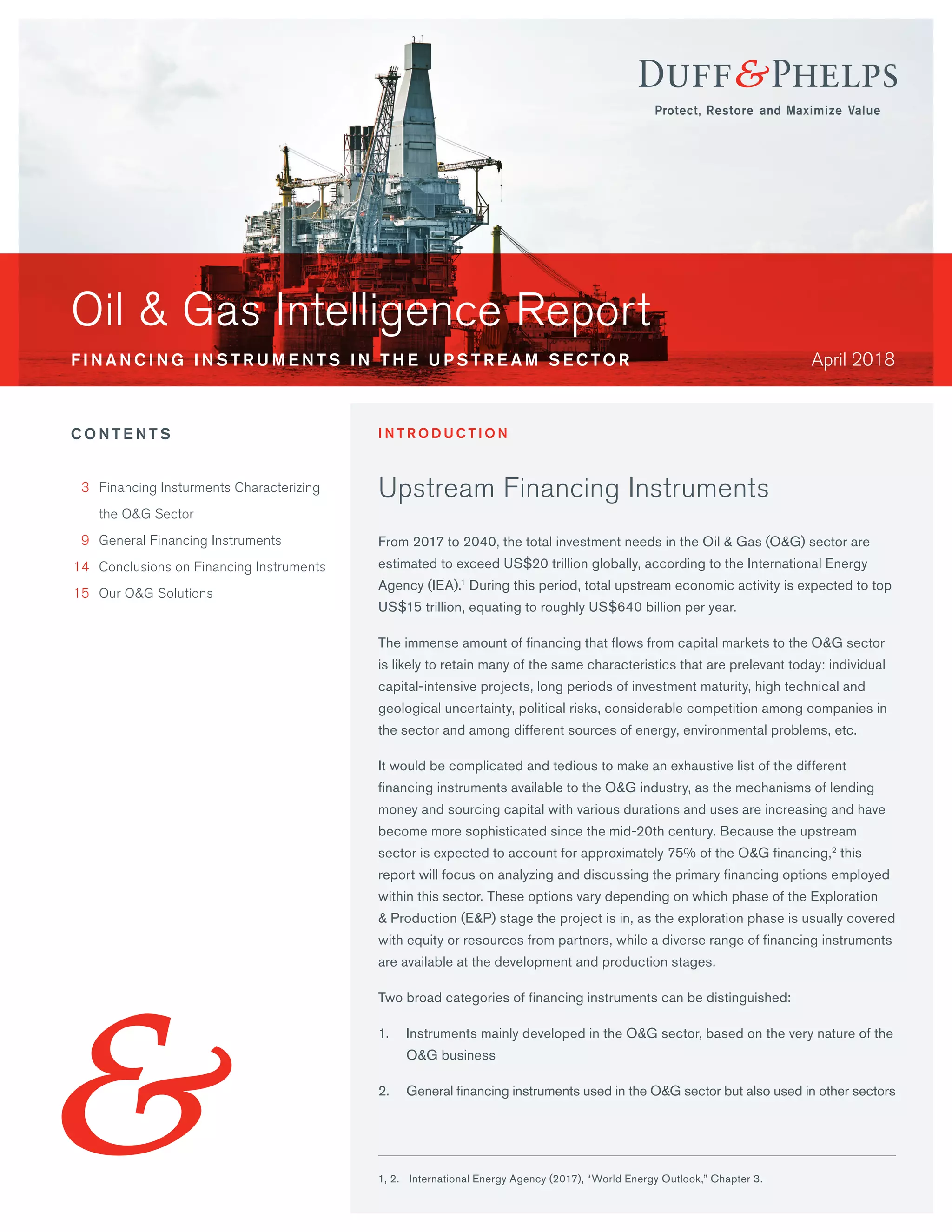 Oil & Gas Intelligence Report: Financing Instruments in the Upstream ...