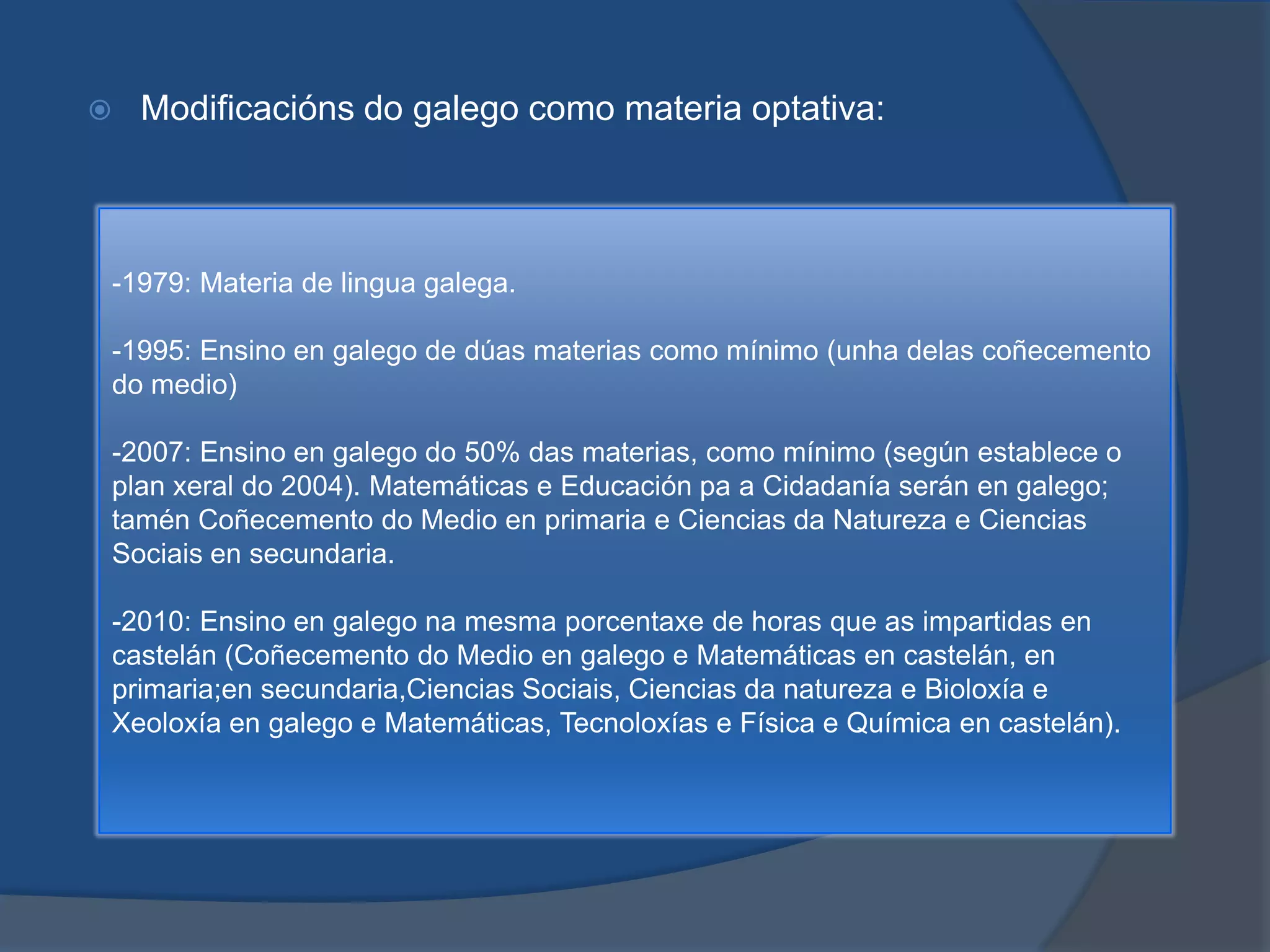 O galego no ambito educativo | PPT