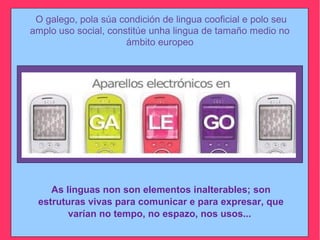 O galego no mundo. A lusofonía. | PPT