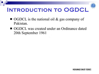 OIL AND GAS DEVELOPMENT CORPORATION PAKISTAN(OGDCL) | PPT
