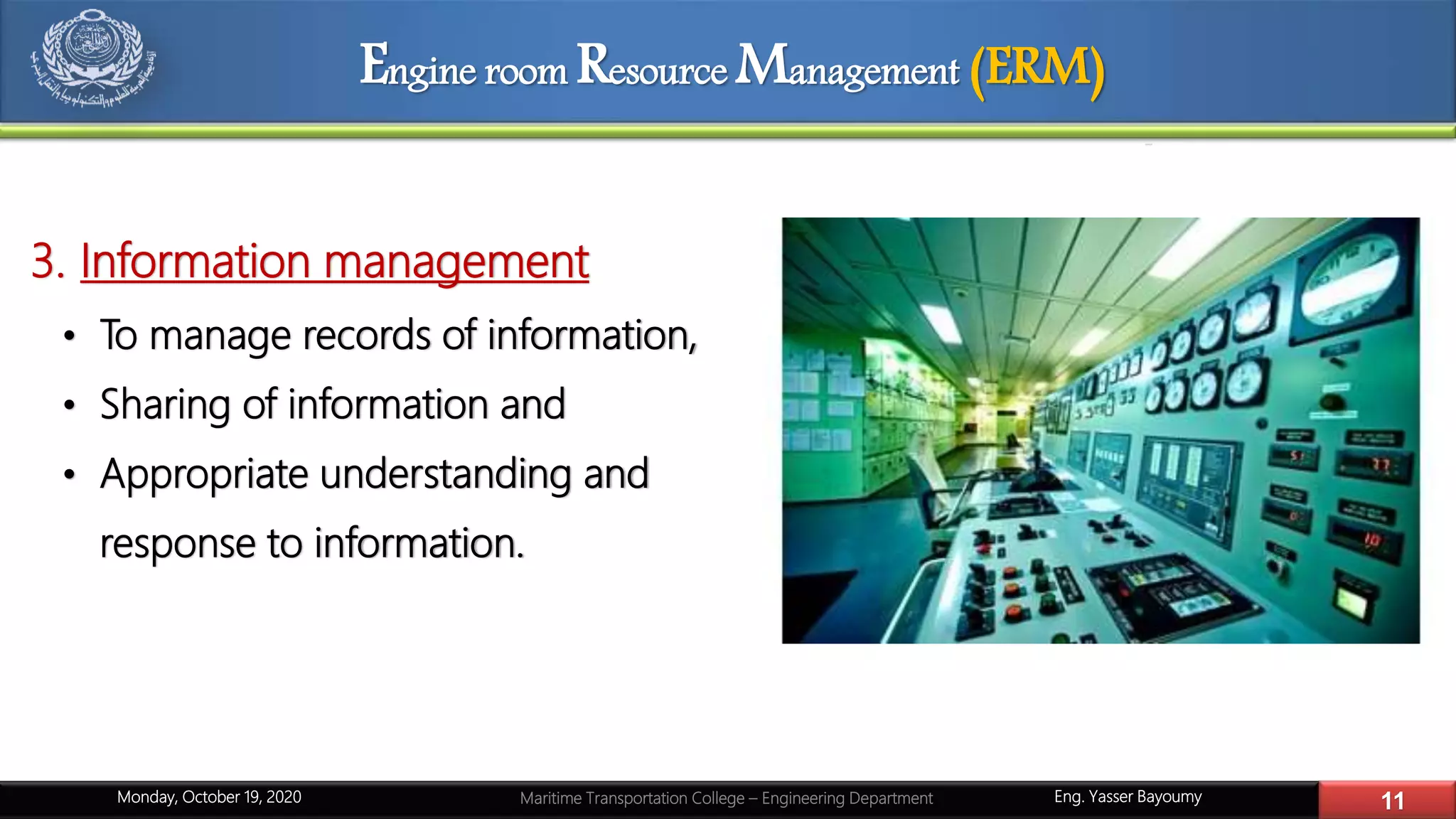 Engine room resource management | PPTX