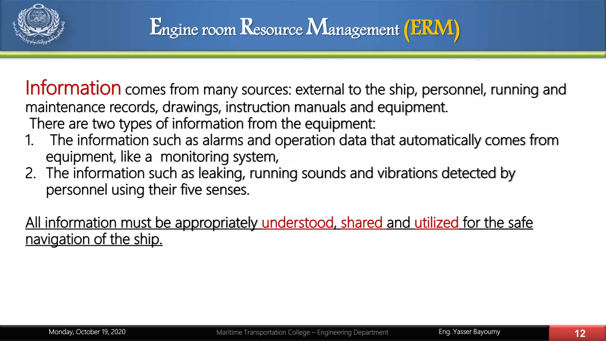 Engine room resource management | PPTX