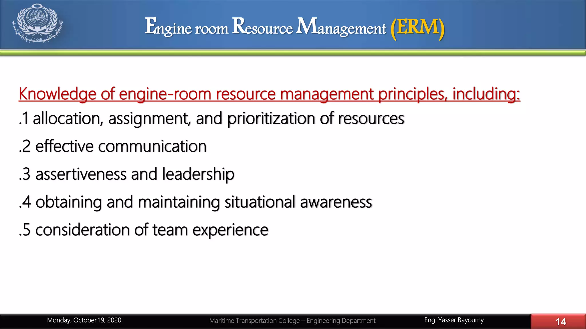 Engine room resource management | PPTX