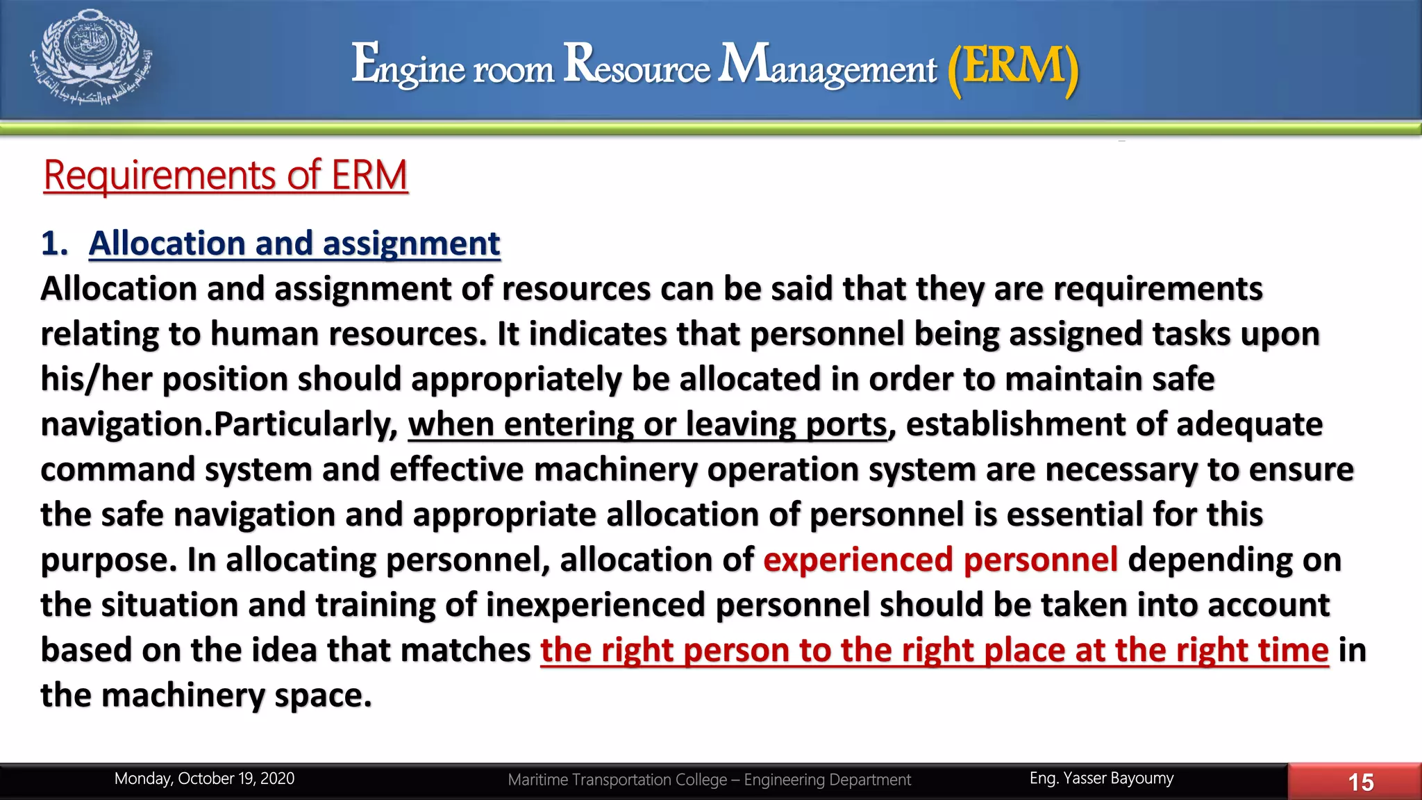 Engine room resource management | PPTX