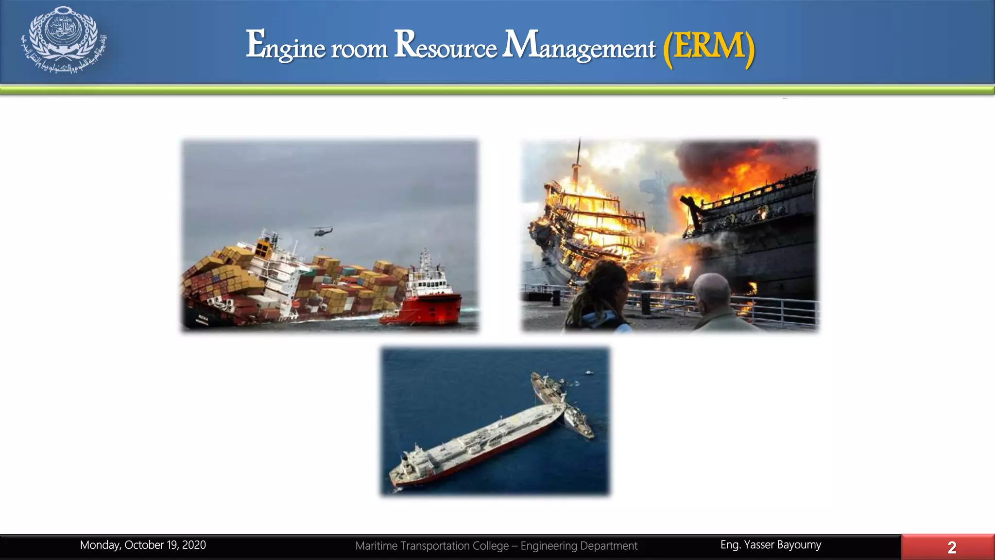 Engine room resource management | PPTX