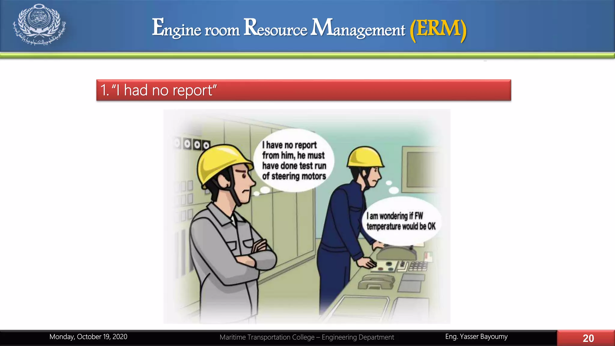 Engine room resource management | PPTX