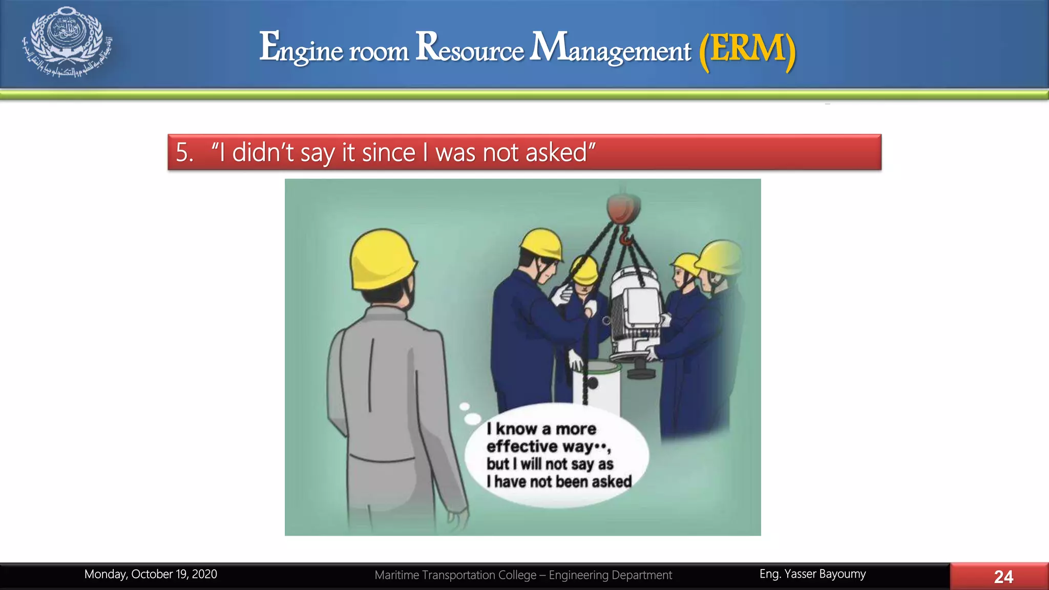 Engine room resource management | PPTX