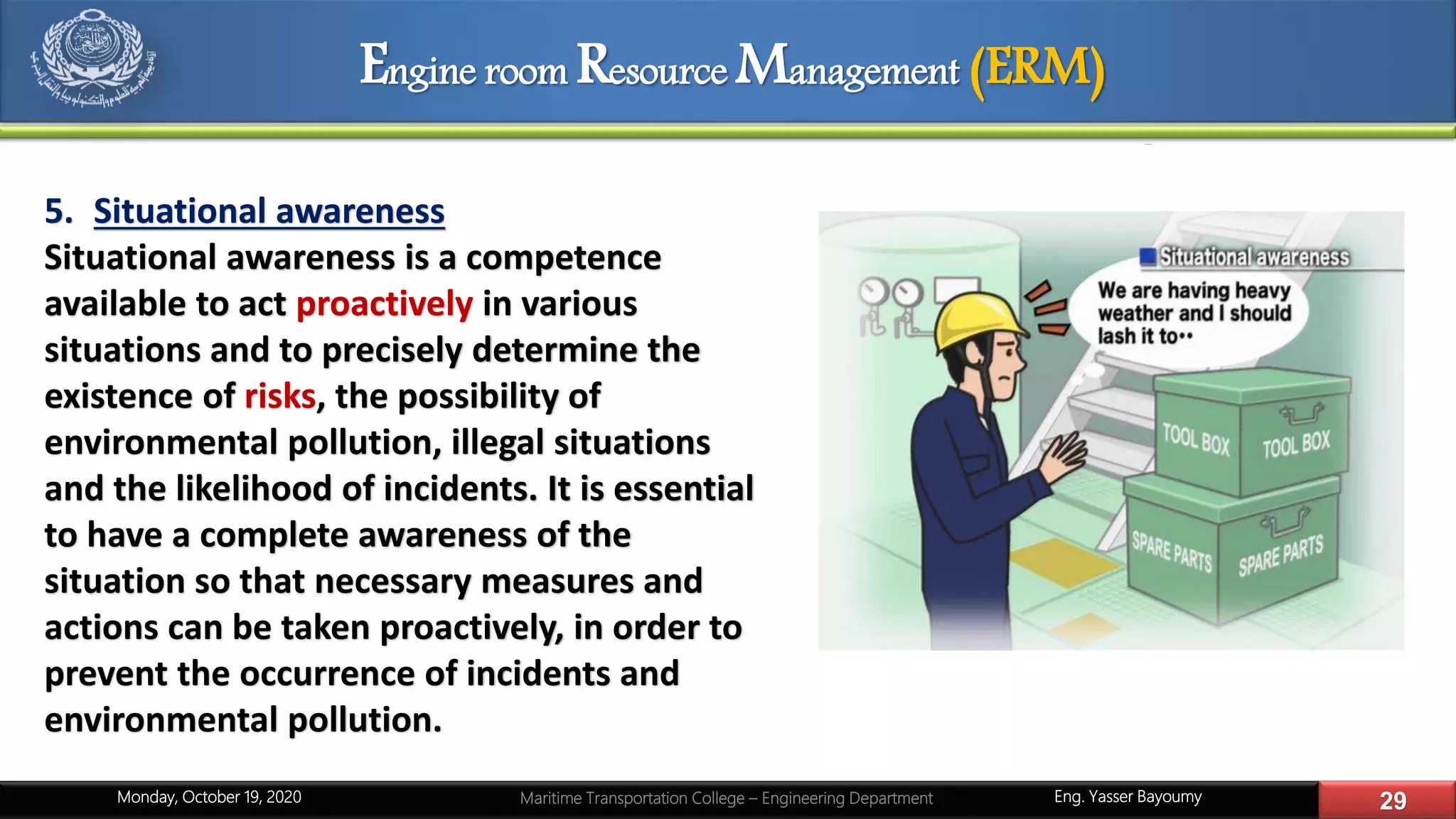 Engine room resource management | PPTX