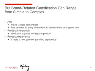 Brands, Games and Gamification | PDF | Advertising Industry | Industries