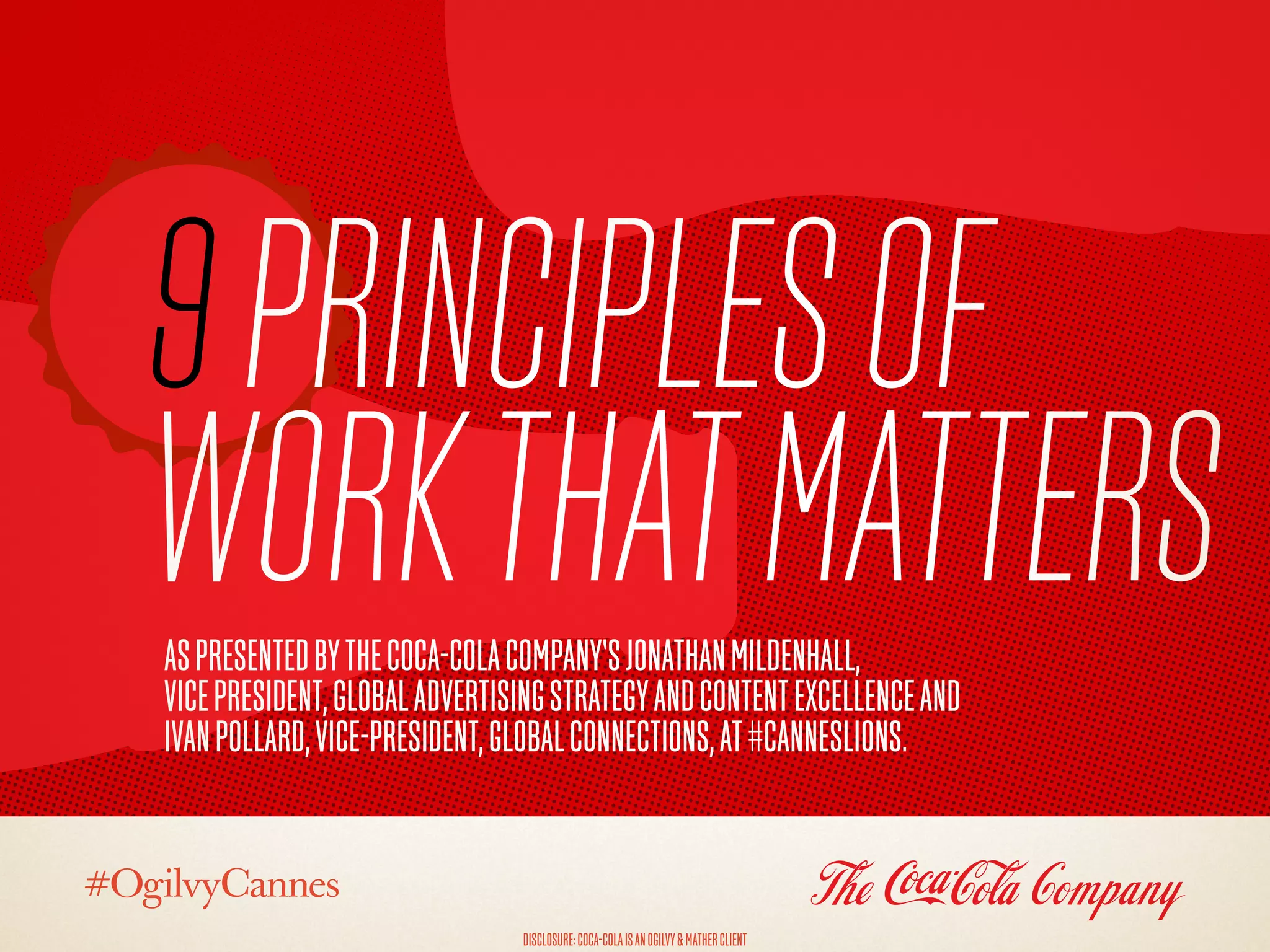 9 Principles of Work That Matter at #CannesLions / #OgilvyCannes | PPT