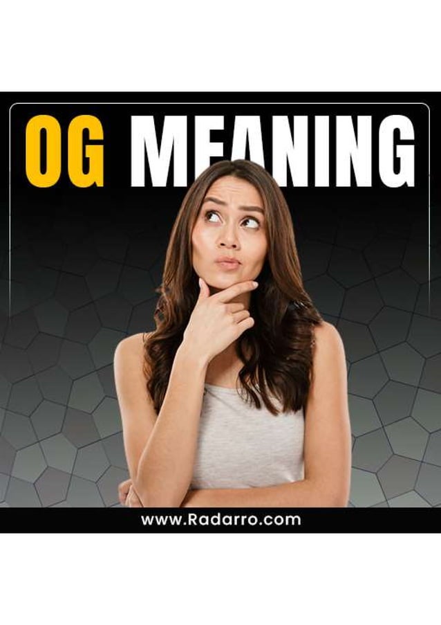 Understanding the True Meaning of the "OG" | PDF