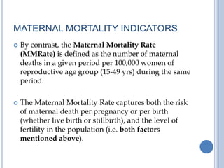 A Review of Maternal Mortality Globally and Nationally | PPTX